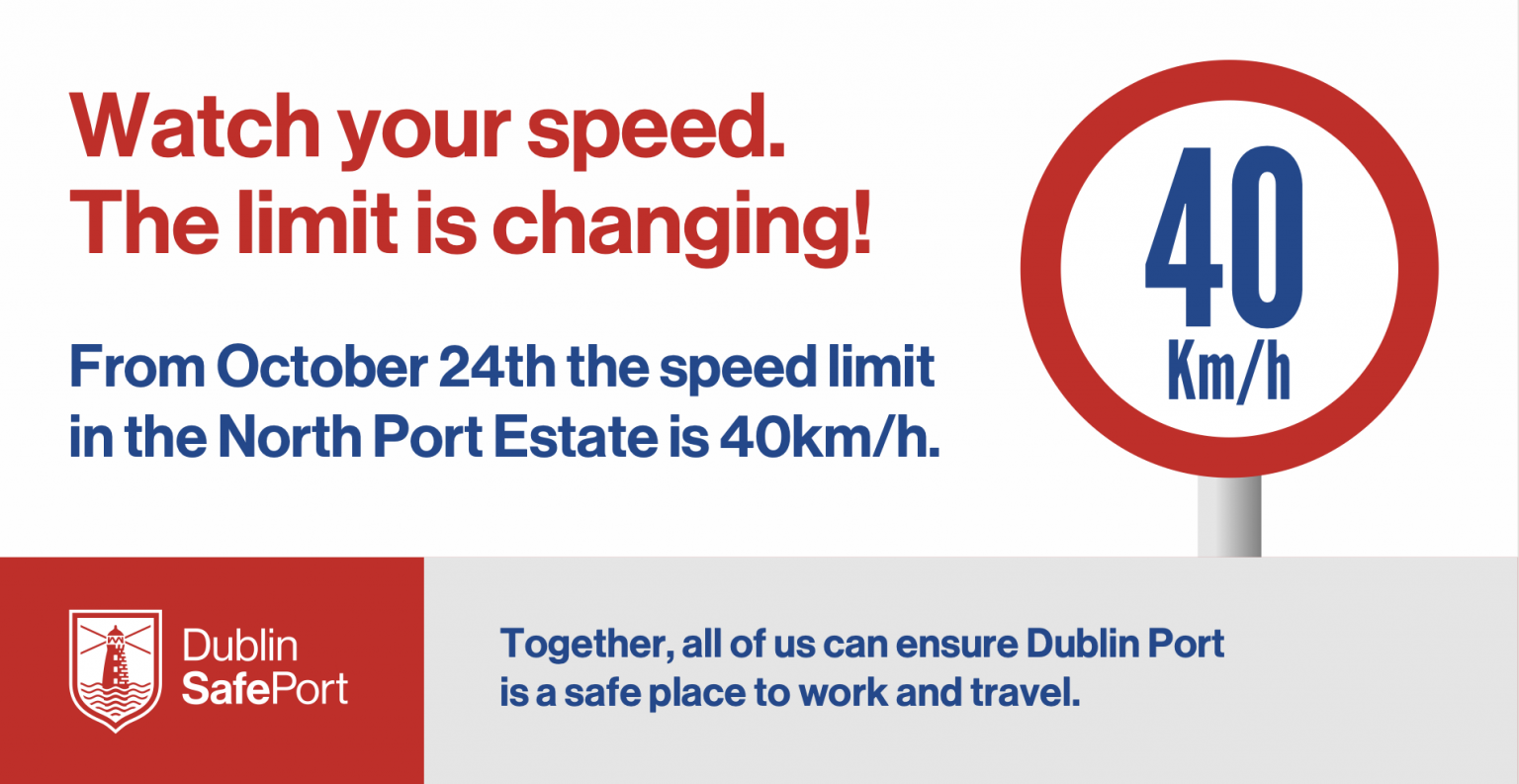 Changes to Speed Limits at Dublin Port - Dublin Port